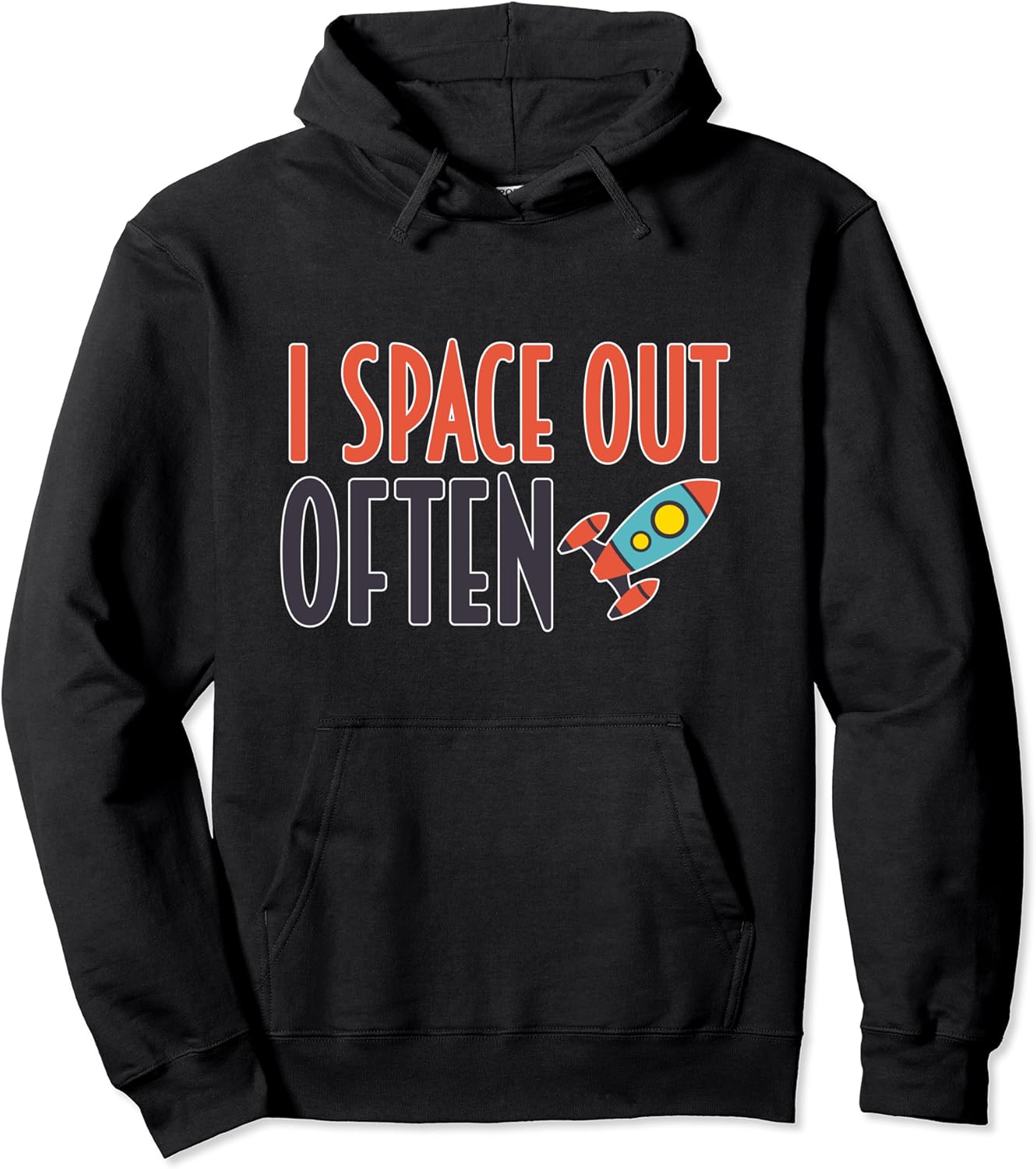 Amazon I Space Out Often Spaceship Funny Graphic Design Pullover amazon-i-space-out-often-spaceship-funny-graphic-design-pullover